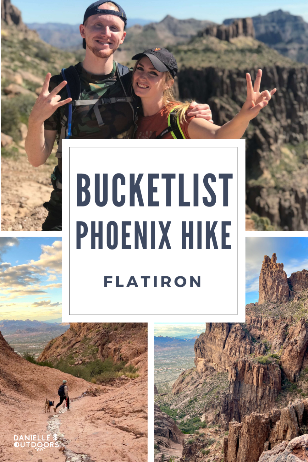 Flatiron Hike in Arizona: A Guide - Danielle Outdoors