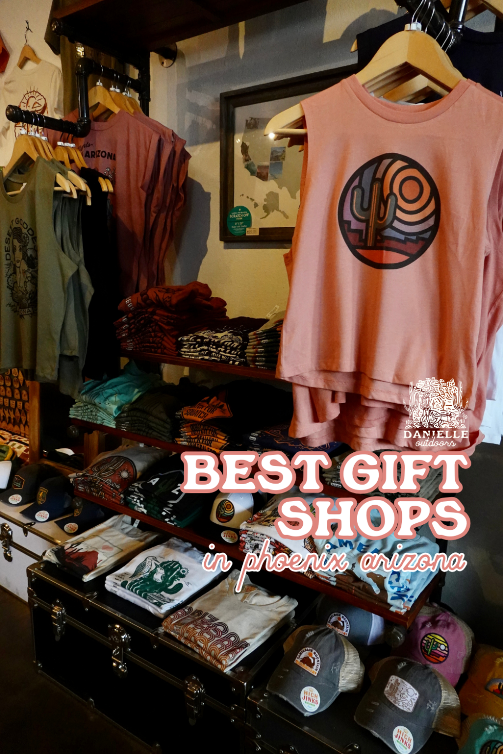 The Best Local Phoenix Souvenir Shops - Danielle Outdoors